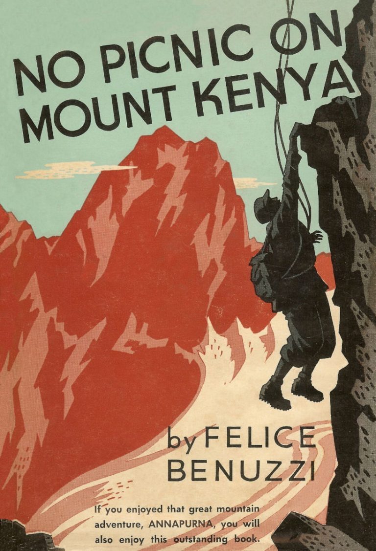 FELICE BENUZZI E LA SUA FUGA SUL MONTE KENYA - Io mi muovo